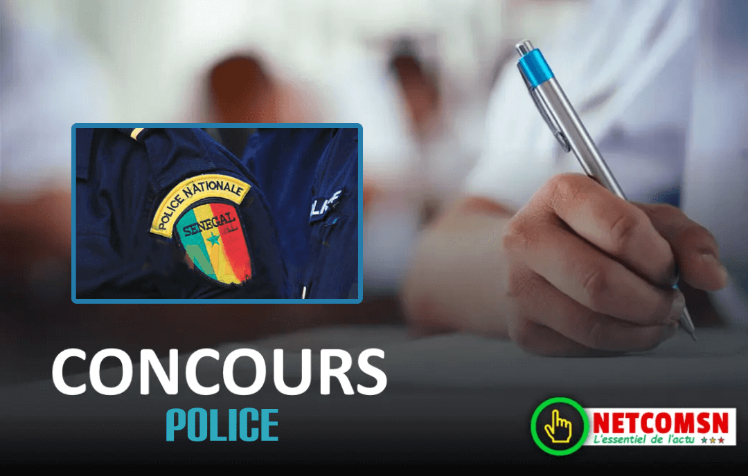 🇸🇳 Concours Police : Convocation visite médicale d’incorporation des ...