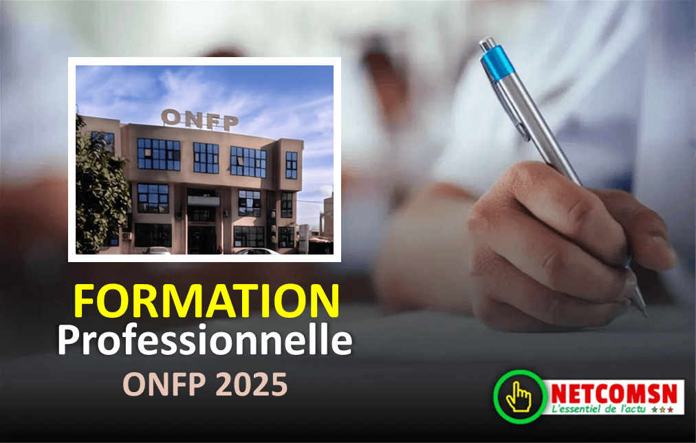 🇸🇳 L'ONFP Lance un Vaste Programme de Formation Professionnelle pour 2025 • Netcomsn